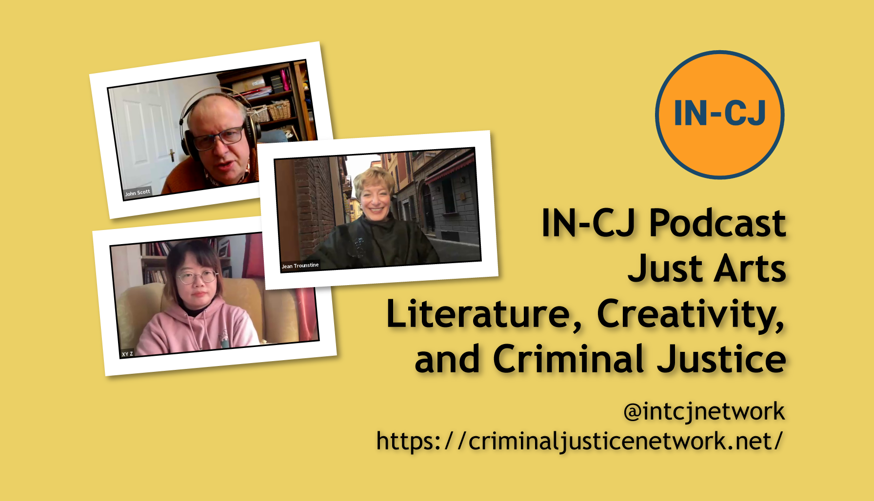 Just Arts Podcast – Literature, Creativity, and Criminal Justice – IN-CJ